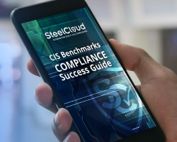 Simplify Cybersecurity Compliance with CIS and SteelCloud